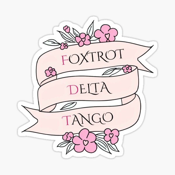 "Foxtrot Delta Tango - Floral Subtle FDT " Sticker for Sale by Npapin ...
