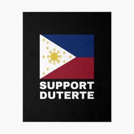 "Free Duterte - Supporter President Rodrigo Digong Duterte" Art Board ...