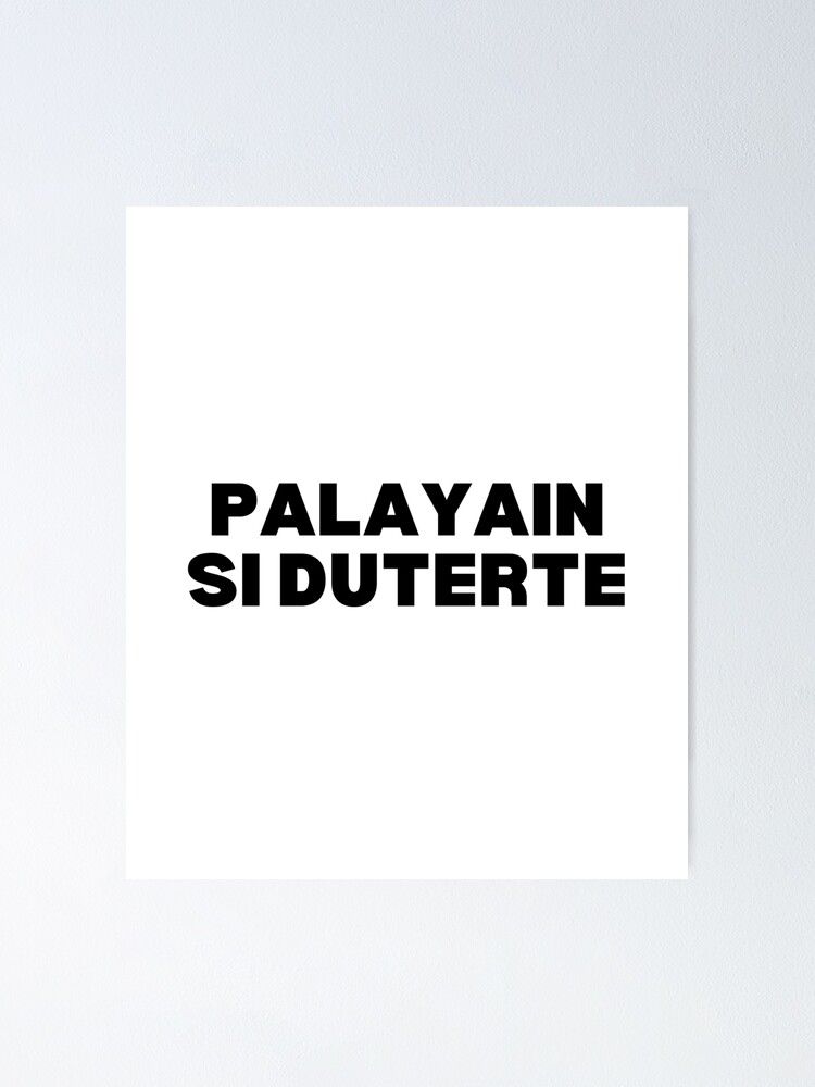 "Free Duterte Supporter President Rodrigo Digong Duterte" Poster for ...