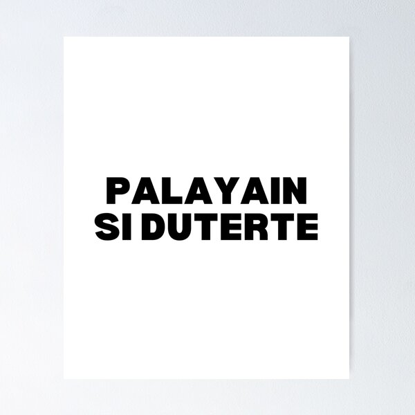 "Free Duterte Supporter President Rodrigo Digong Duterte" Poster for ...