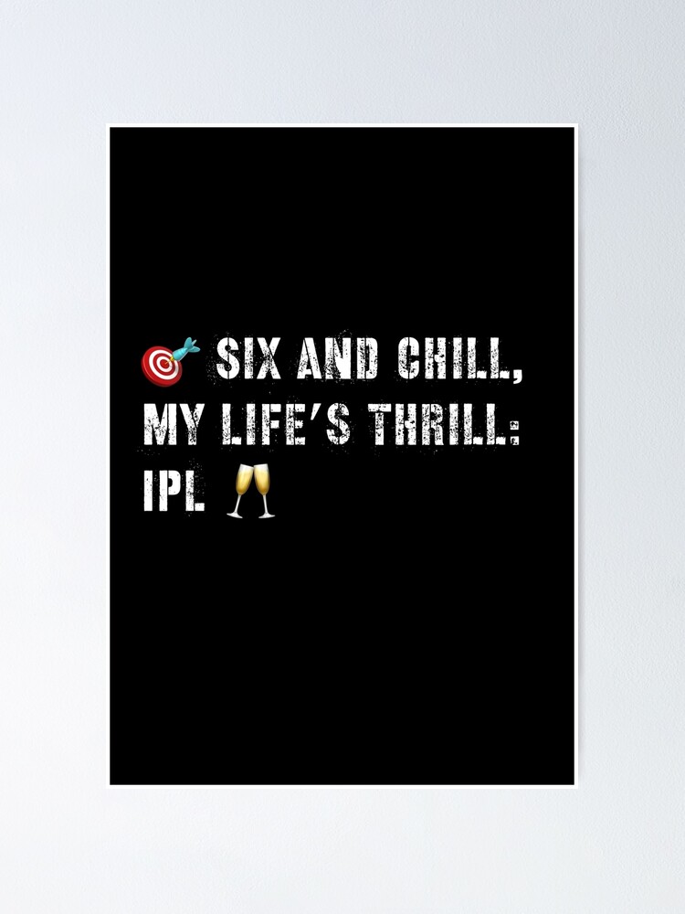 "Cricket IPL Quotes" Poster for Sale by So Witcasm ? | Redbubble