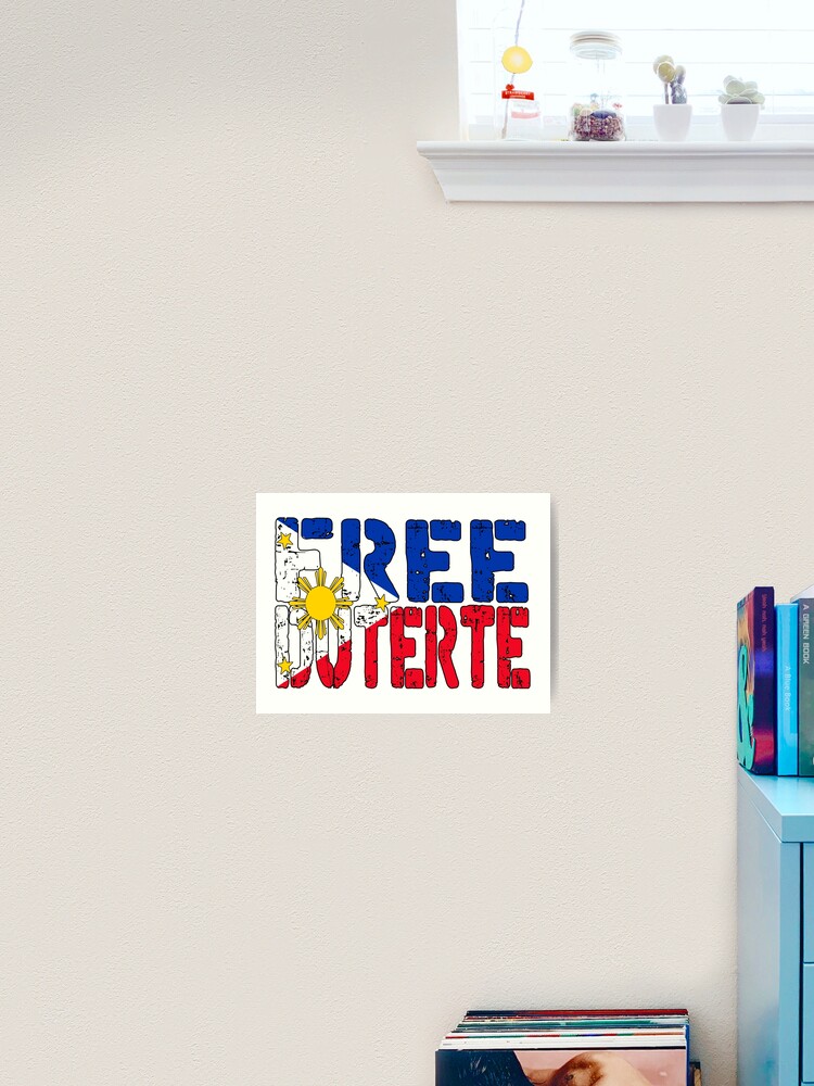 "Free Duterte, President Rodrigo Digong Duterte, du30 supporter" Art ...