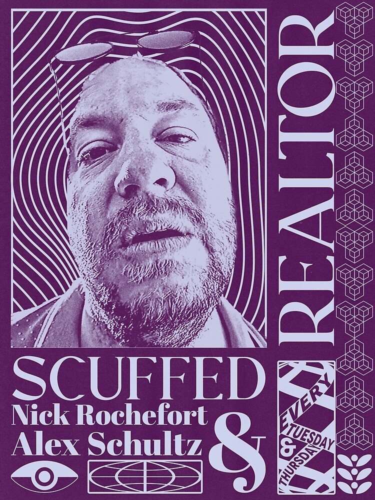 "Scuffed Realtor Brutalist Poster Nick Rochefort" Poster for Sale by ...