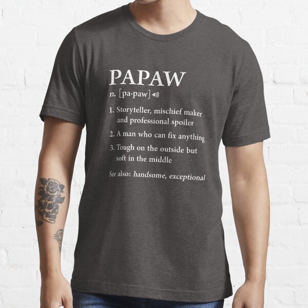 "Papaw Definition Funny Meaning Grandpa Grandfather Father Gift" T ...