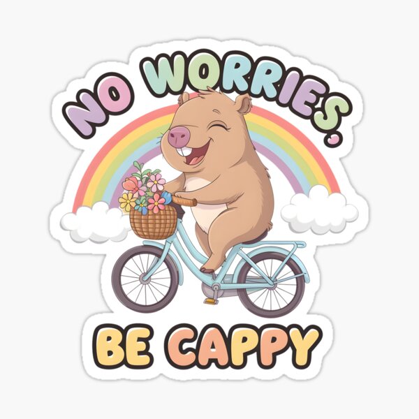"Happy Capybara on Bicycle - NO WORRIES, BE CAPPY" Sticker for Sale by ...