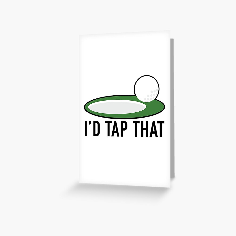 "I'D TAP THAT - GOLF " Sticker for Sale by rracheell | Redbubble