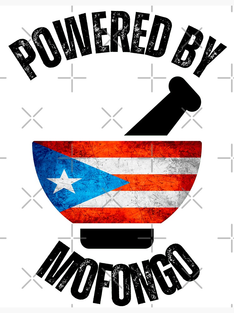 "Mofongo powered only boricuas will love it 2025" Sticker for Sale by ...