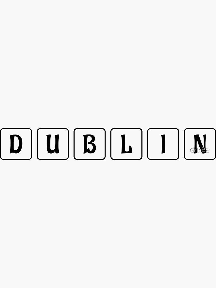 "☘️ Dublin Vibes – Irish Pride & Heritage Design" Sticker for Sale by ...