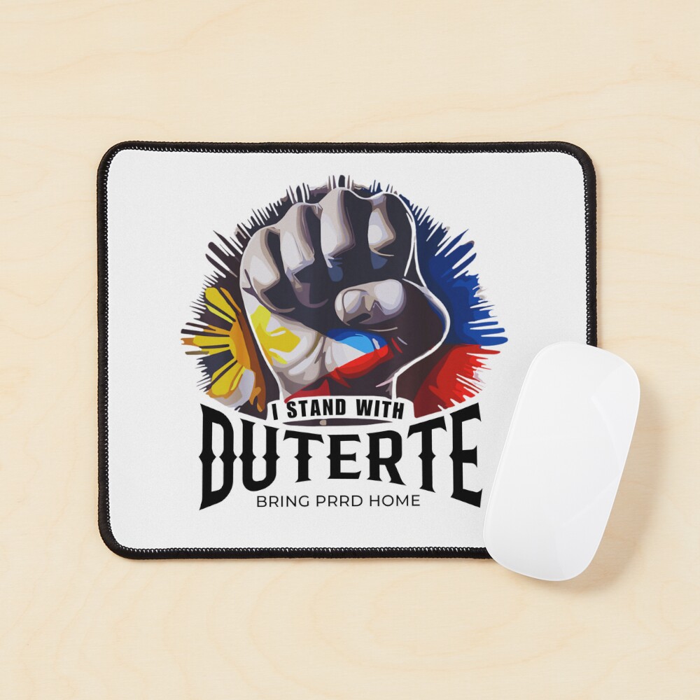 "I stand with duterte Free Duterte Supporter President Rodrigo Digong ...