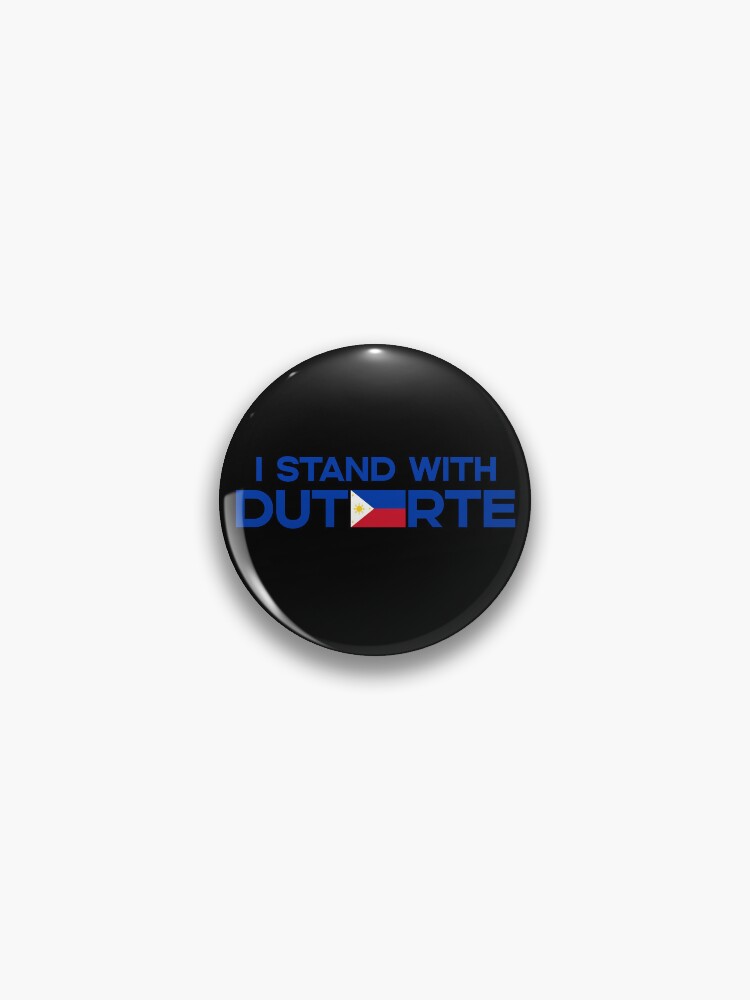 " "Duterte Supporter - I Stand With Rodrigo Duterte | Free Duterte ...