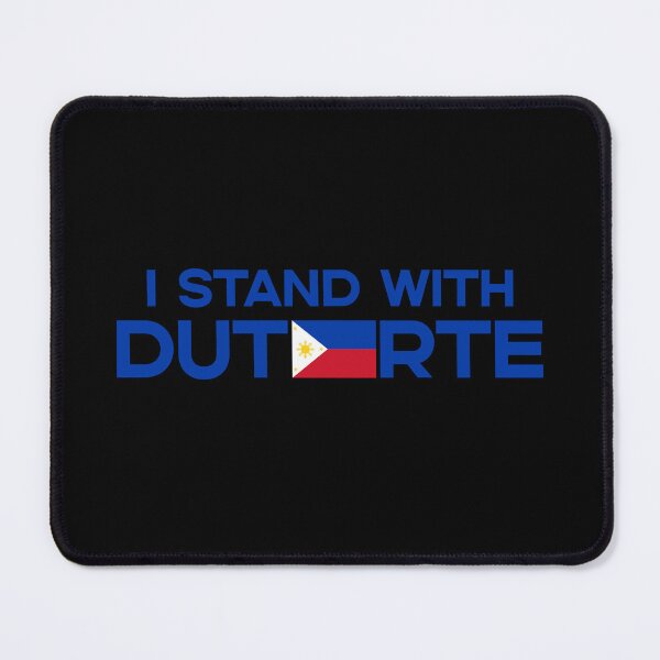 " "Duterte Supporter - I Stand With Rodrigo Duterte | Free Duterte ...