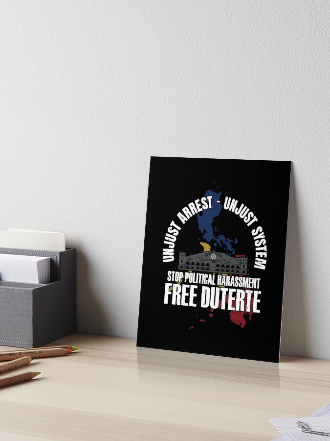 "Unjust Arrest - Unjust System: Free Duterte | Stop Political ...