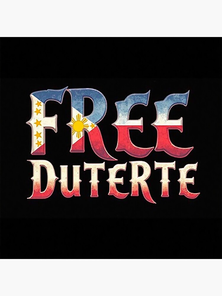 Duterte Merch & Gifts for Sale | Redbubble