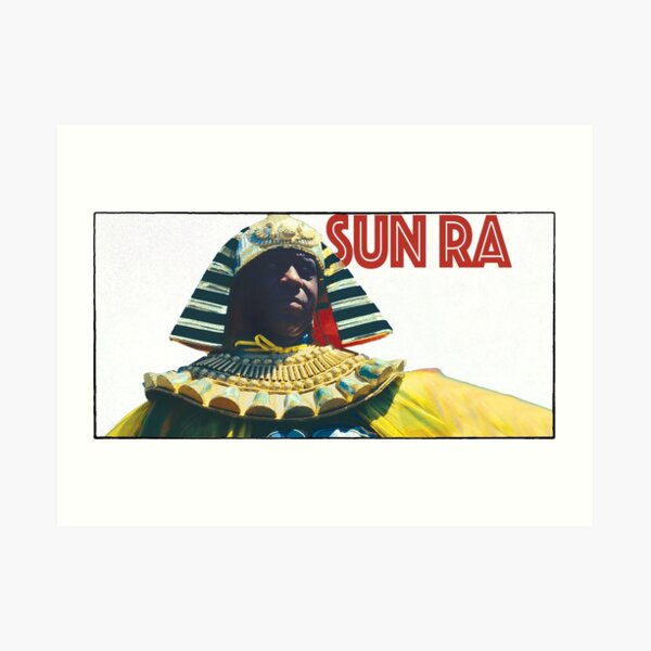 "Sun Ra" Art Print by atomtan | Redbubble