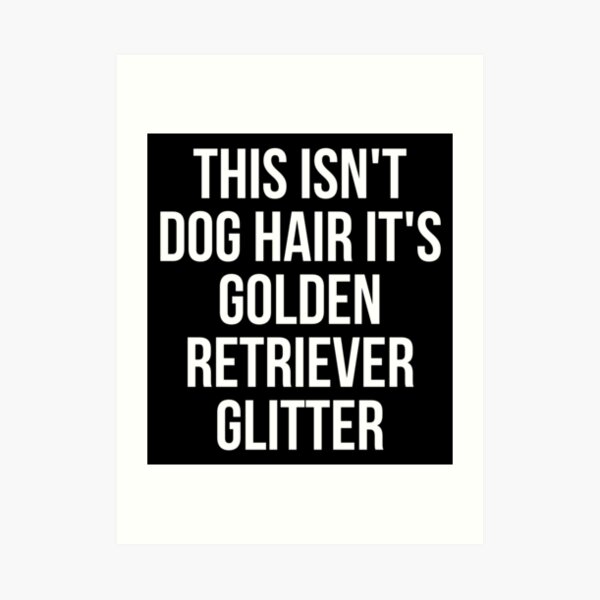 Lámina artística «Esta es la camiseta Do not Dog Dog It's Golden ...