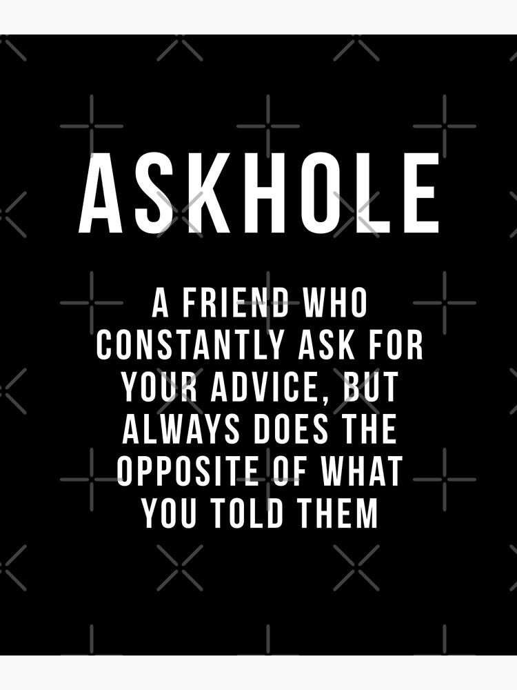 "askhole t shirt funny sarcastic sayings shirts for men or women comedy ...