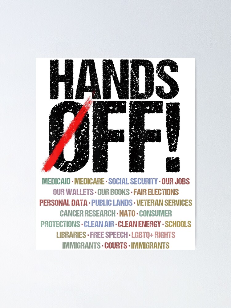 "Hands Off Protest Black" Poster for Sale by Vincent-Cloud | Redbubble