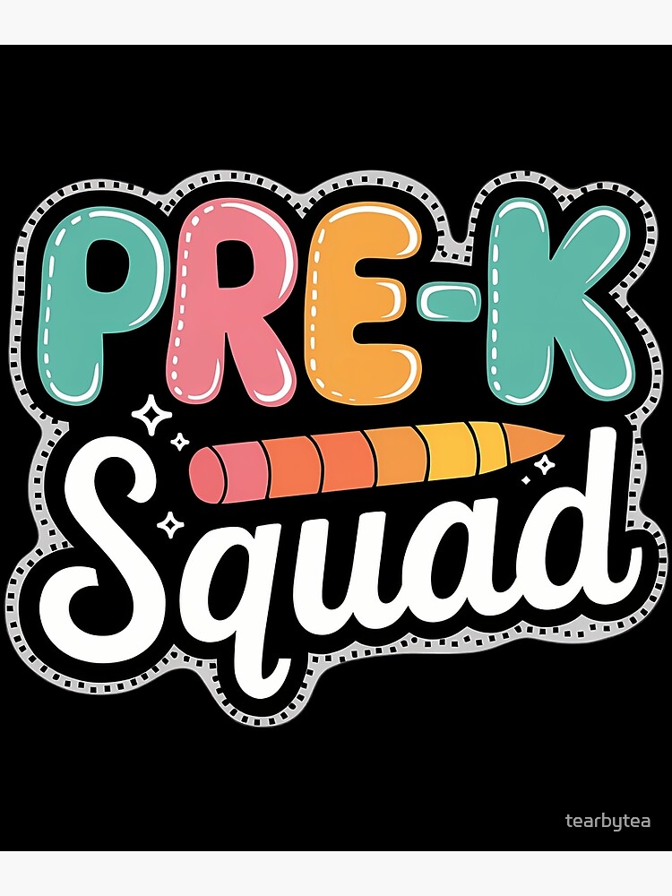 "Pre-k Squad Back to School" Poster for Sale by tearbytea | Redbubble