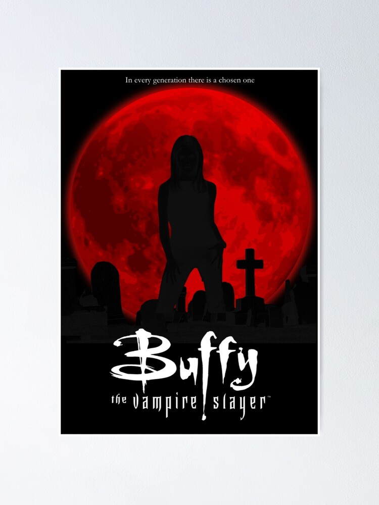 "Buffy the vampire slayer (BTVS) poster design" Poster for Sale by ...