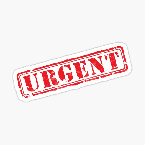 Urgent Stickers | Redbubble