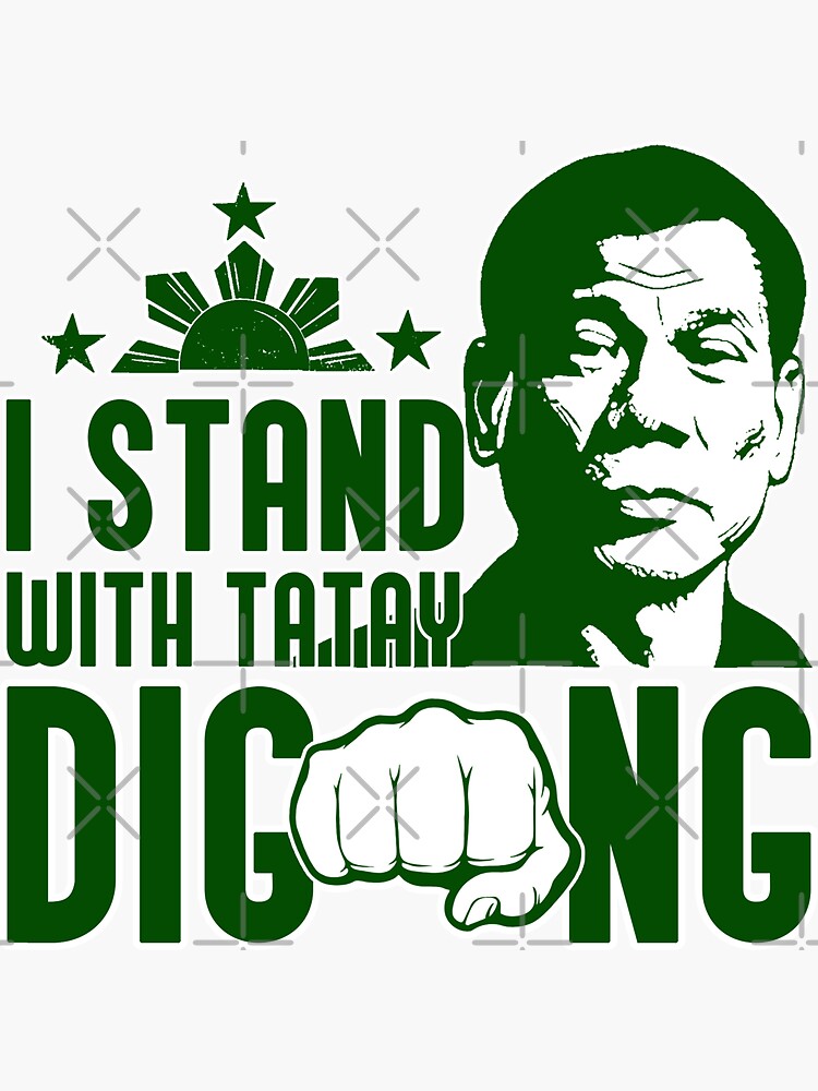 "I Stand with Tatay Digong - Duterte Supporter FPRRD PRRD Bring Him ...