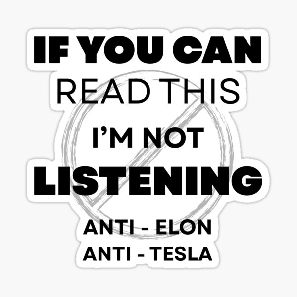 "Anti-Elon Tesla Bumper Sticker – Bold & Funny Statement Decal" Sticker ...