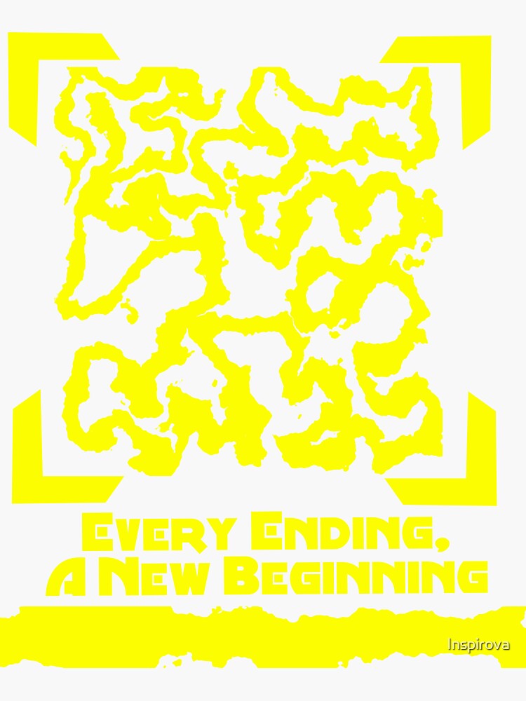 "Every Ending a New Beginning Design - Inspirational Philosophical Art" Sticker for Sale by ...