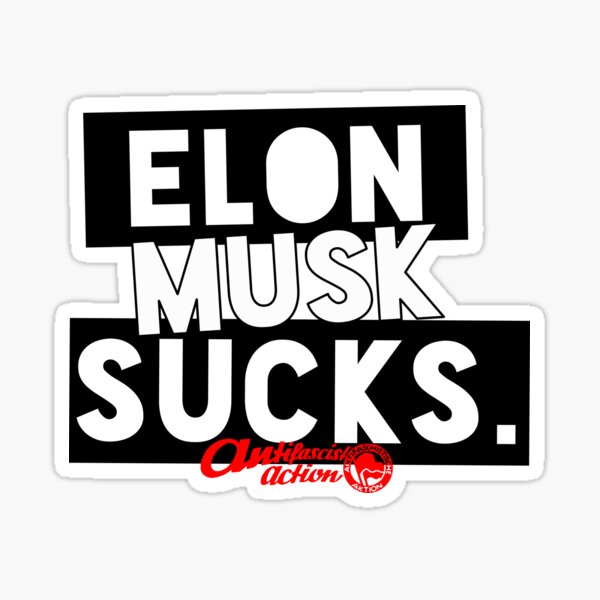 "Elon Musk Sucks- Anti-fascist action Antifa" Sticker for Sale by ...