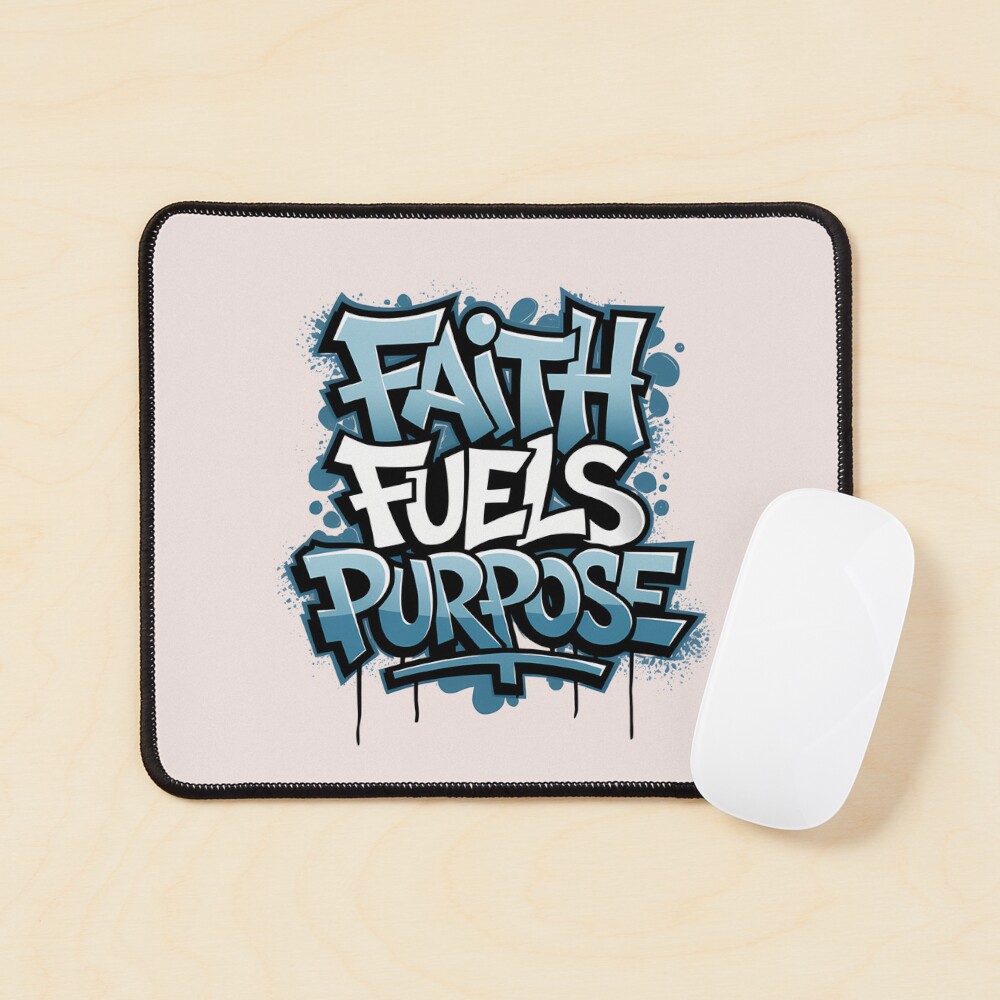 "Faith Fuels Purpose - Bold Graffiti Christian Street Art | Inspiring ...