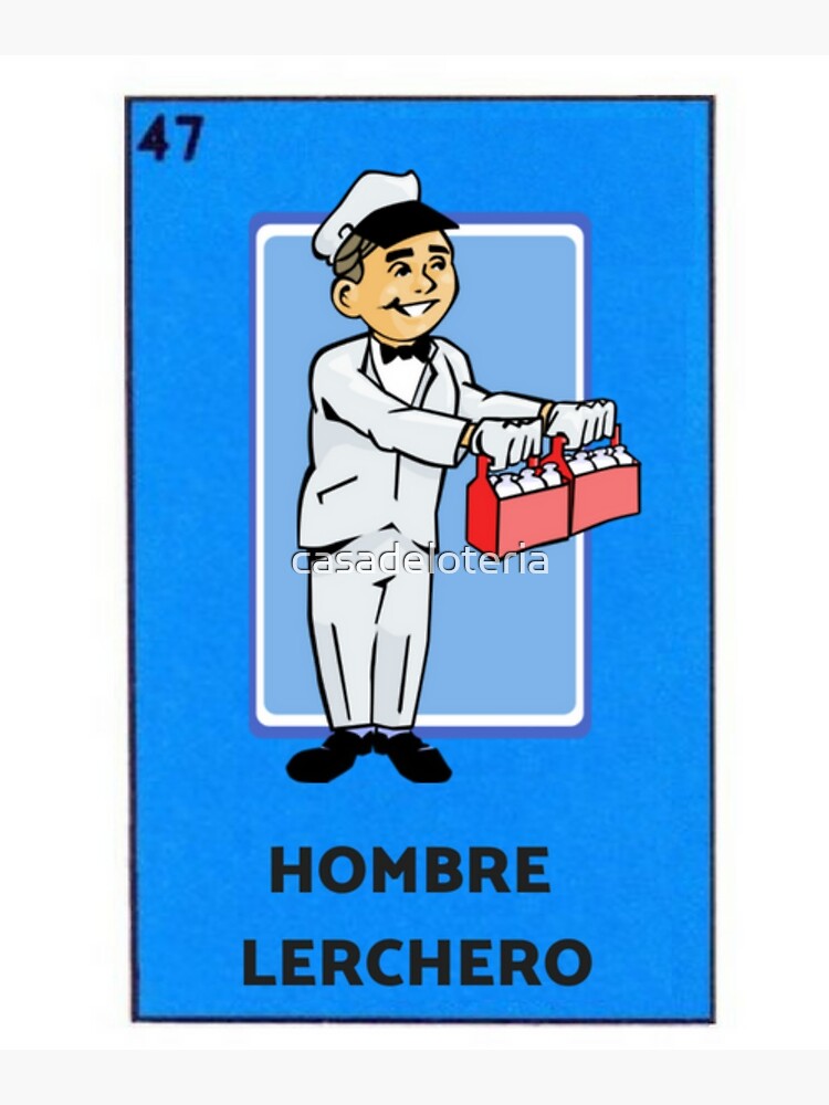 "Homre Lechero Mexican Loteria Card Design" Art Print by casadeloteria ...