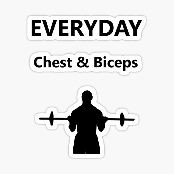 "Every day breast & biceps" Sticker by kailukask | Redbubble