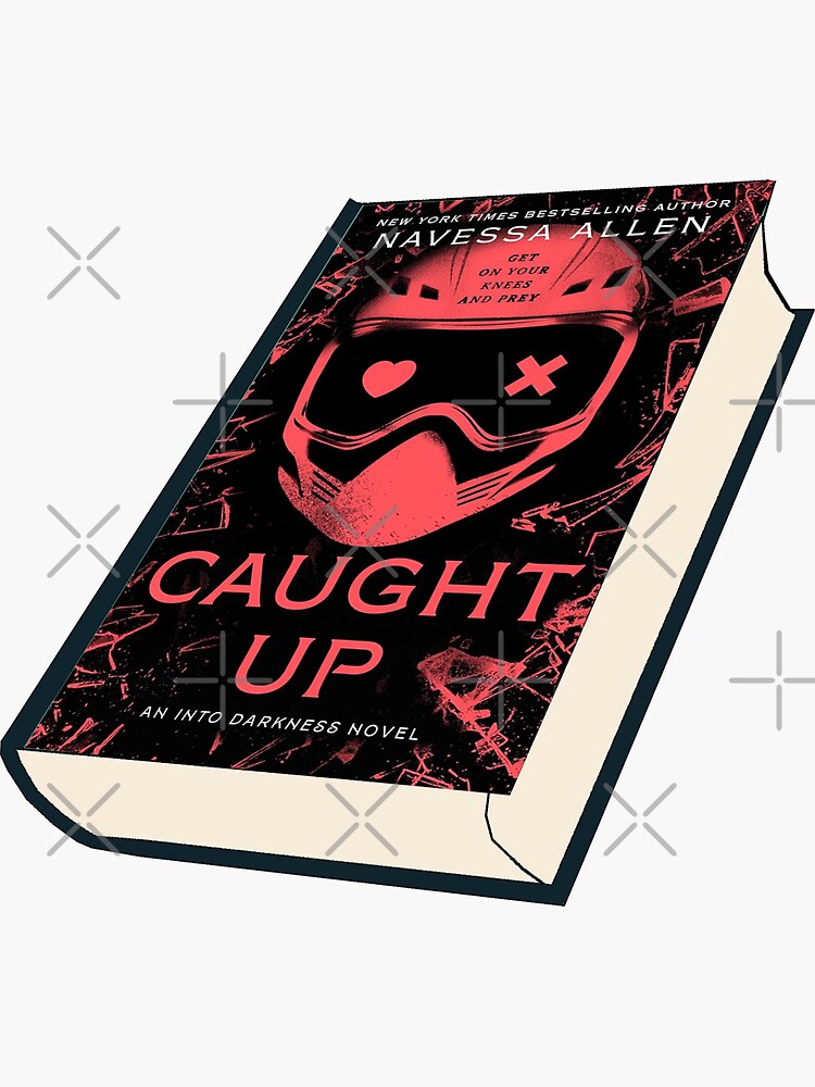 "Caught Up Navessa Allen Book Sticker" Sticker for Sale by baranskini ...
