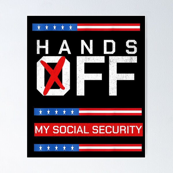 "Retro Flag Hands Off My Social Security Protest Vintage" Poster for ...