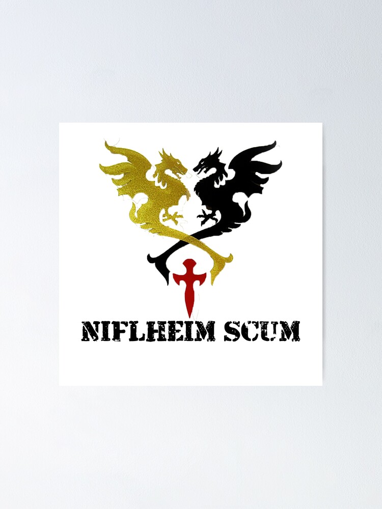 "Niflheim Scum" Poster by EnforcerOJ | Redbubble
