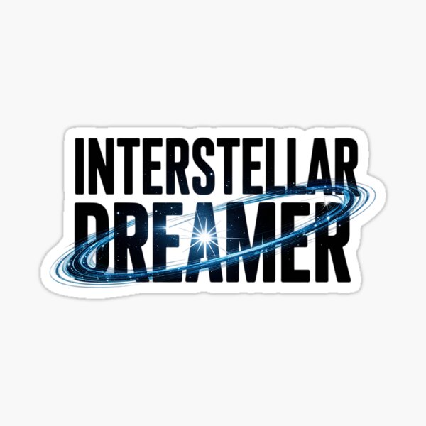"Interstellar Dreamer Art – Cosmic Space Quote Design for Stargazers ...