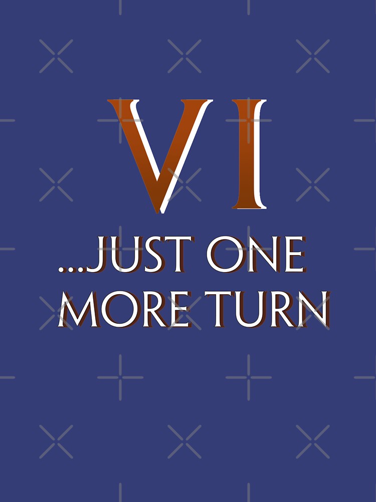 "Just One More Turn " T-shirt for Sale by marynaeller | Redbubble | civ ...