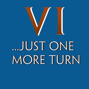 "Just One More Turn " Sticker for Sale by marynaeller | Redbubble