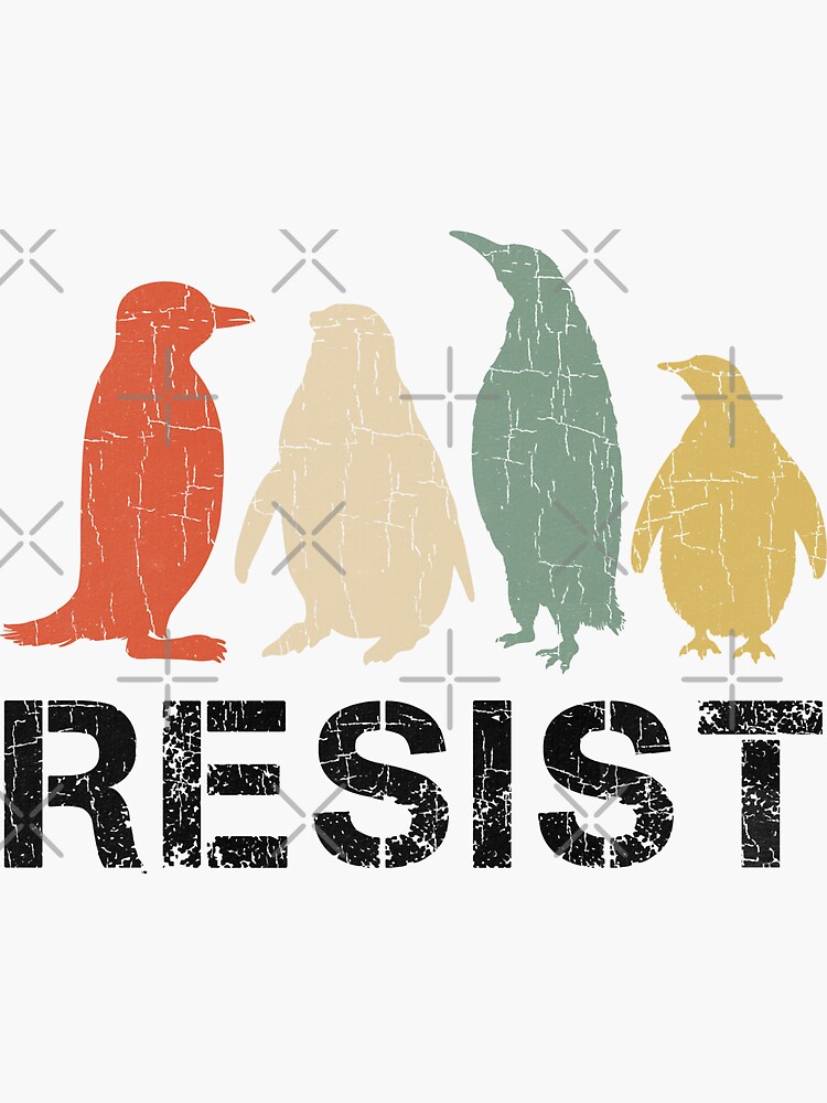 "Resist Penguins & Resist Penguin " Sticker for Sale by abderrahmane03 ...
