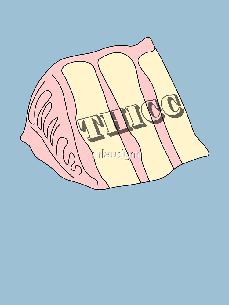 "Thicc Cake" T-shirt for Sale by mlaudym | Redbubble | thicc t-shirts ...