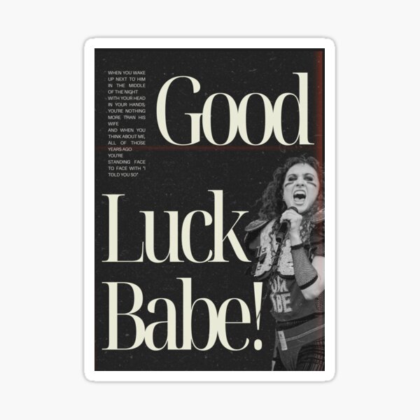 "Good Luck Babe" Sticker for Sale by NorthernFinch | Redbubble