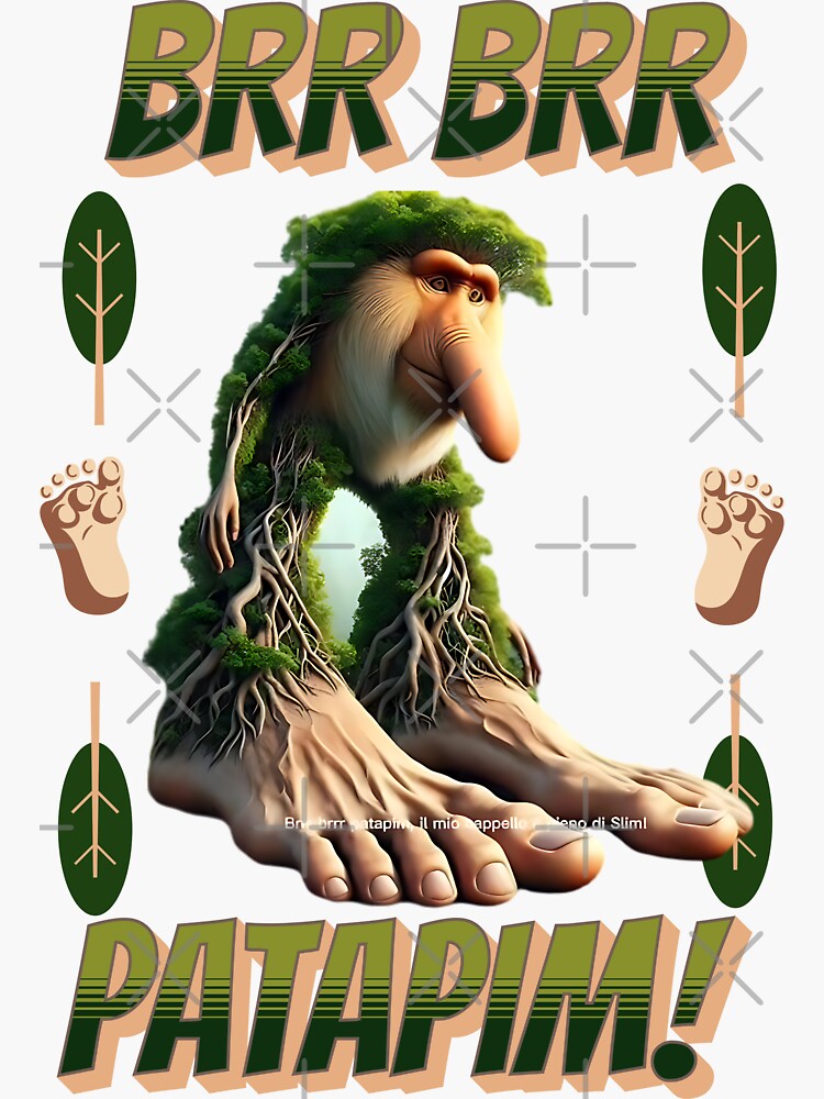 "Brr Brr patapim italian brainrot meme" Sticker by LayersDesign | Redbubble