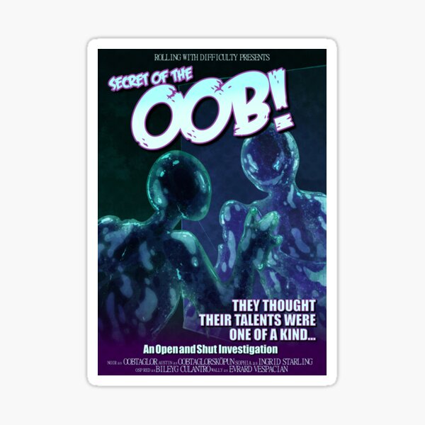 "Secret of the Oob! Movie Poster" Sticker for Sale by RWDPodcast ...