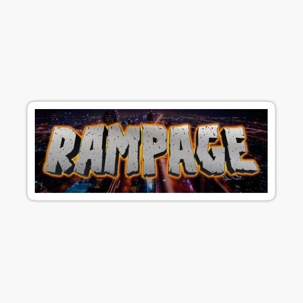 "RAMPAGE" Sticker for Sale by ilCorvoRosso | Redbubble