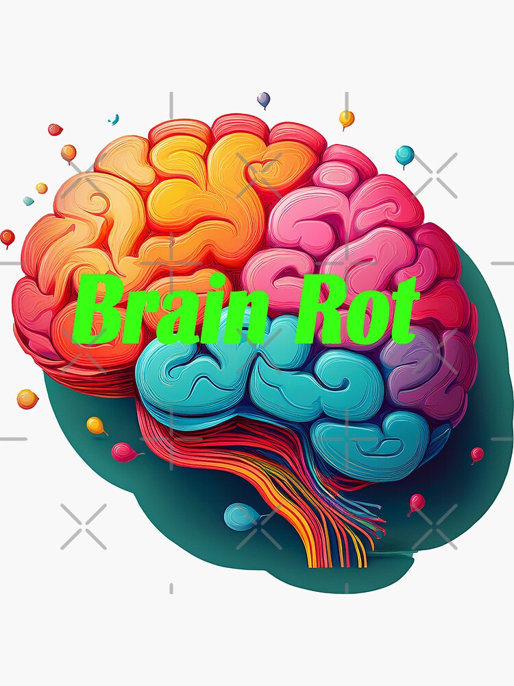 "Brain Rot - Funny Gen Alpha Slangs" Sticker for Sale by Sharetogether ...