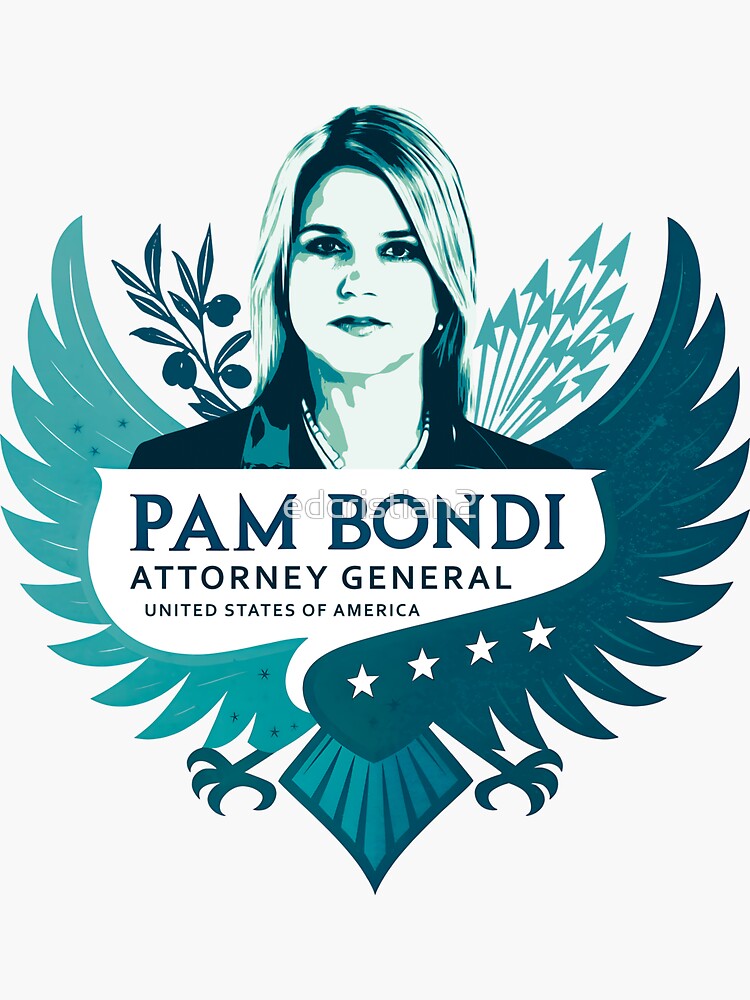 "Pamela Pam Bondi Attorney General of The United States Of America Pro ...