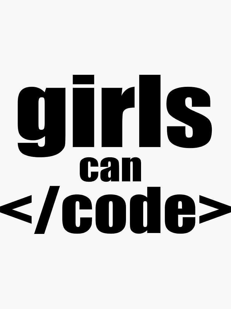 "Girls can code" Sticker for Sale by KeepOnCoding | Redbubble