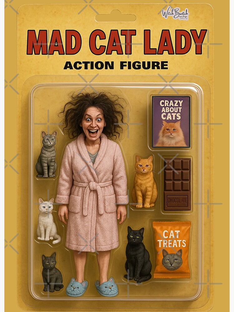 "Mad Cat Lady Action Figure Image" Art Board Print for Sale by ...