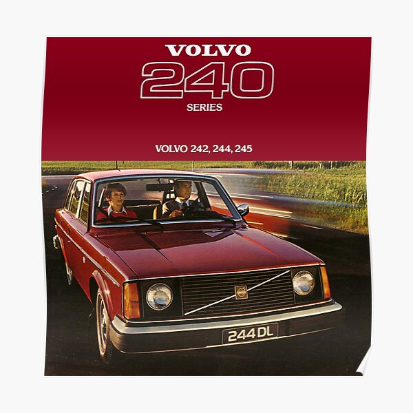 Volvo 240 Posters | Redbubble