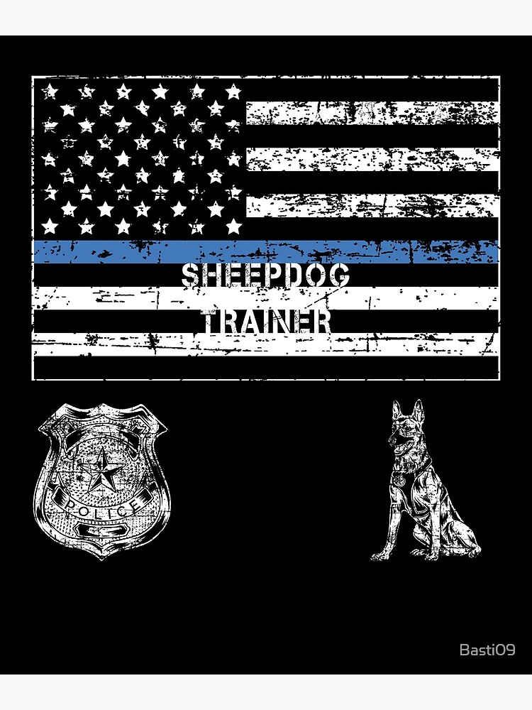 Póster «Thin Blue Line Sheepdog Trainer alemán Shepherd Police Dog ...