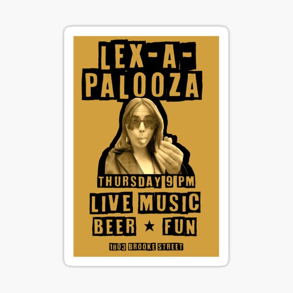"Stephen Bobinski: LEX-A-PALOOZA" Sticker for Sale by votzbo | Redbubble